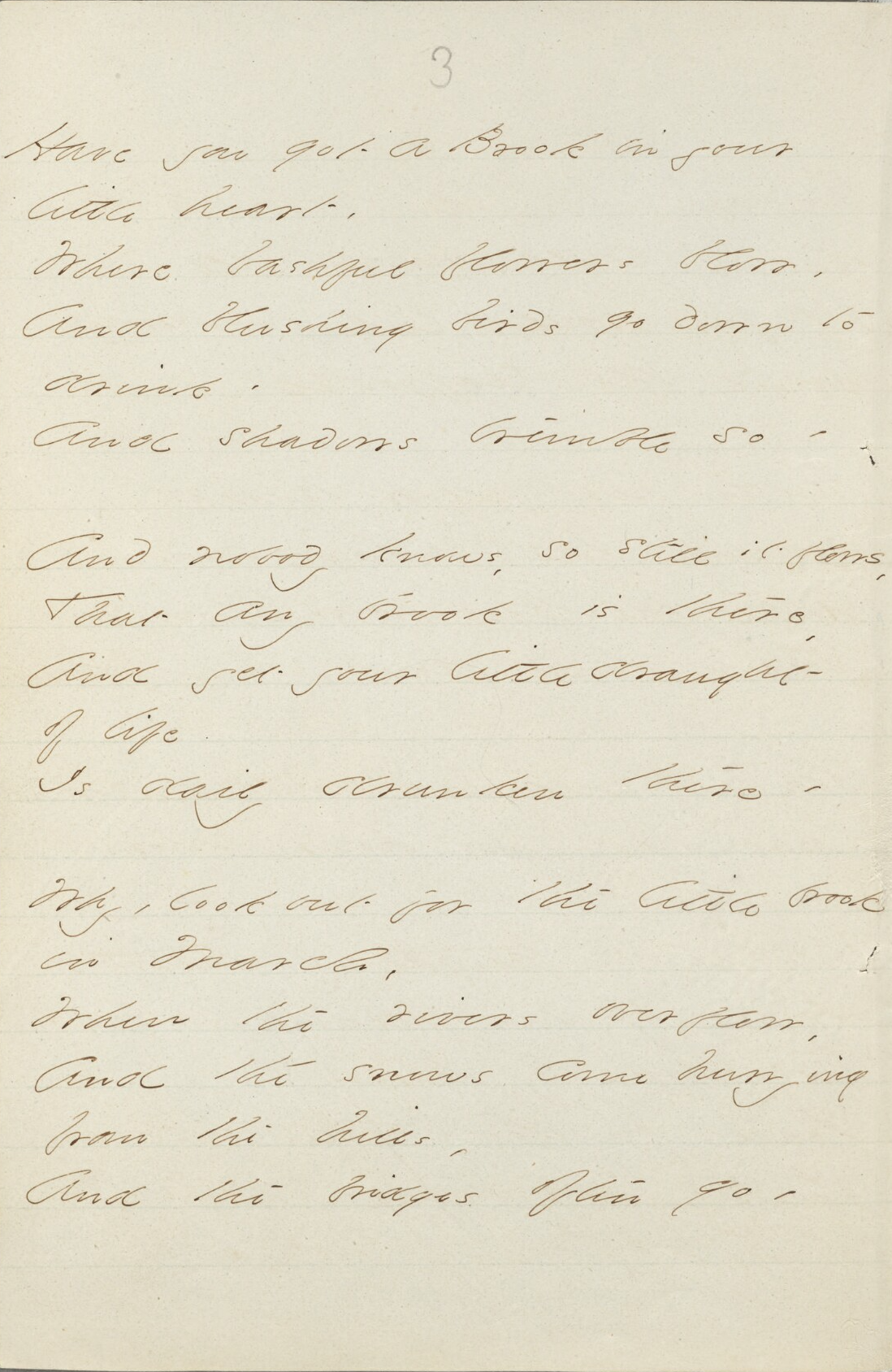Have you got a Brook in your little heart, - Dickinson's Birds